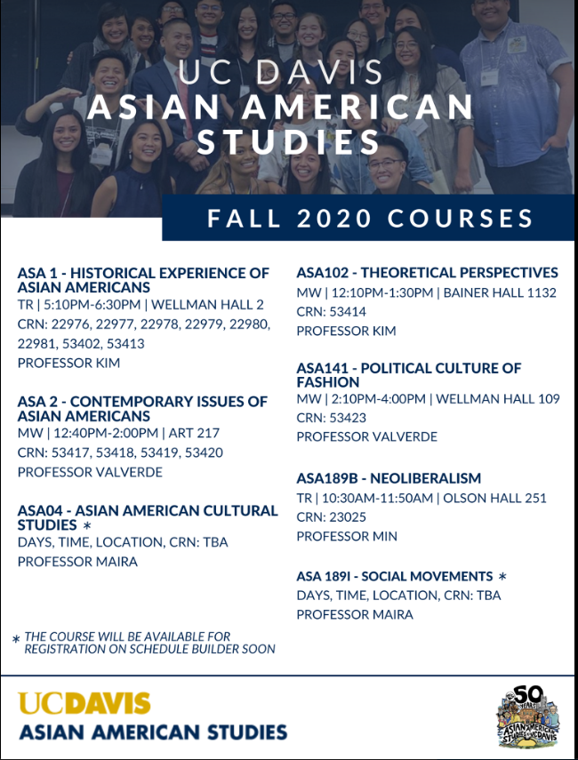 FALL 2020 COURSES | Department of Asian American Studies at UC Davis FALL 2020 COURSES | Department of Asian American Studies at UC Davis